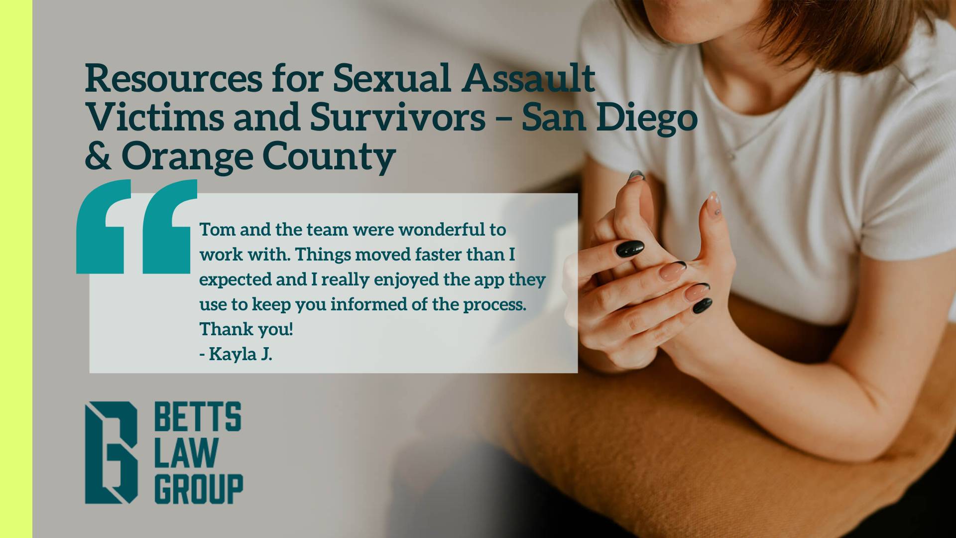 Resources for Sexual Assault Victims and Survivors - Betts Law Group